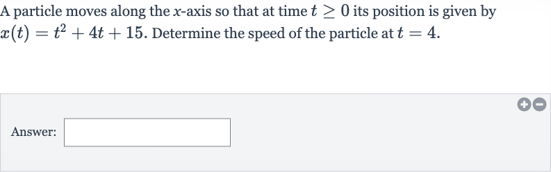 (Solved)-A particle moves along the x-axis so that at time t >= 0 i
