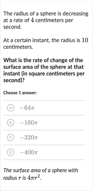 (Solved)-The radius of a sphere is decreasing at a rate of 4 centimet