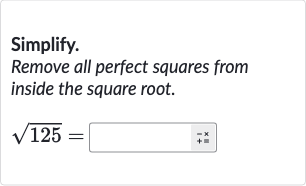 (Solved)-Simplify. Remove all perfect squares from inside the square