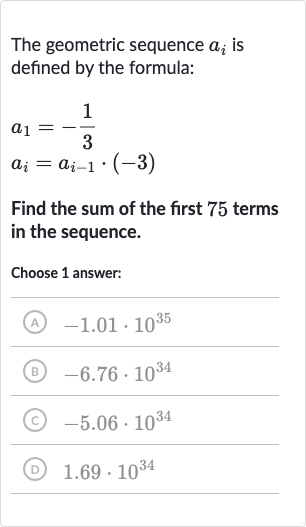 (Solved)-The geometric sequence a_(i) is defined by the formula: