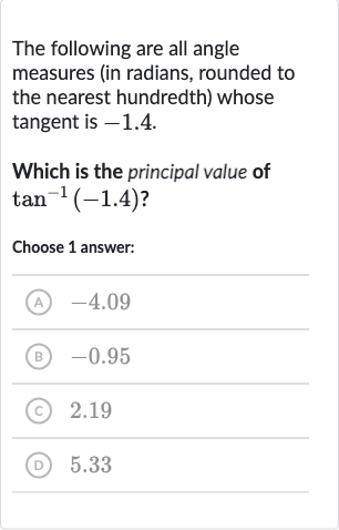 (Solved)-The following are all angle measures (in radians, rounded to